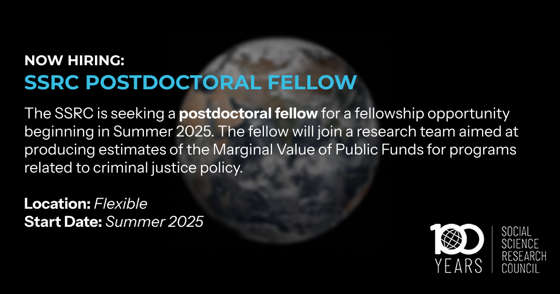 SSRC Postdoctoral Fellow – Social Science Research Council (SSRC)