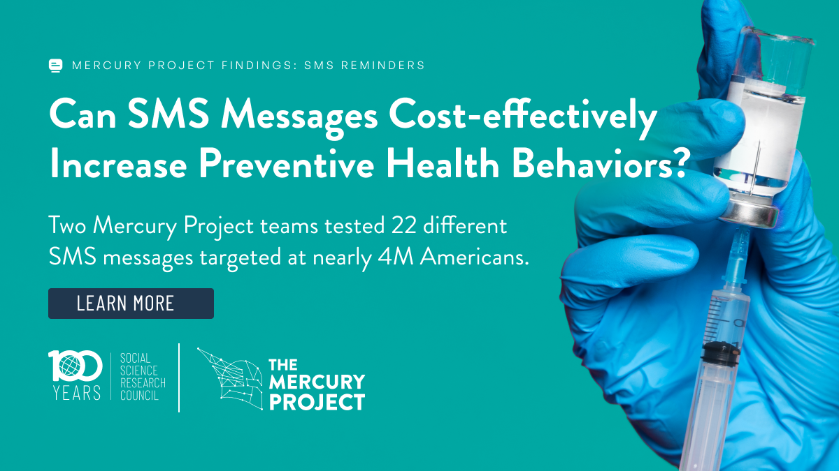 Mercury Project Findings: SMS-based Interventions – Social Science ...