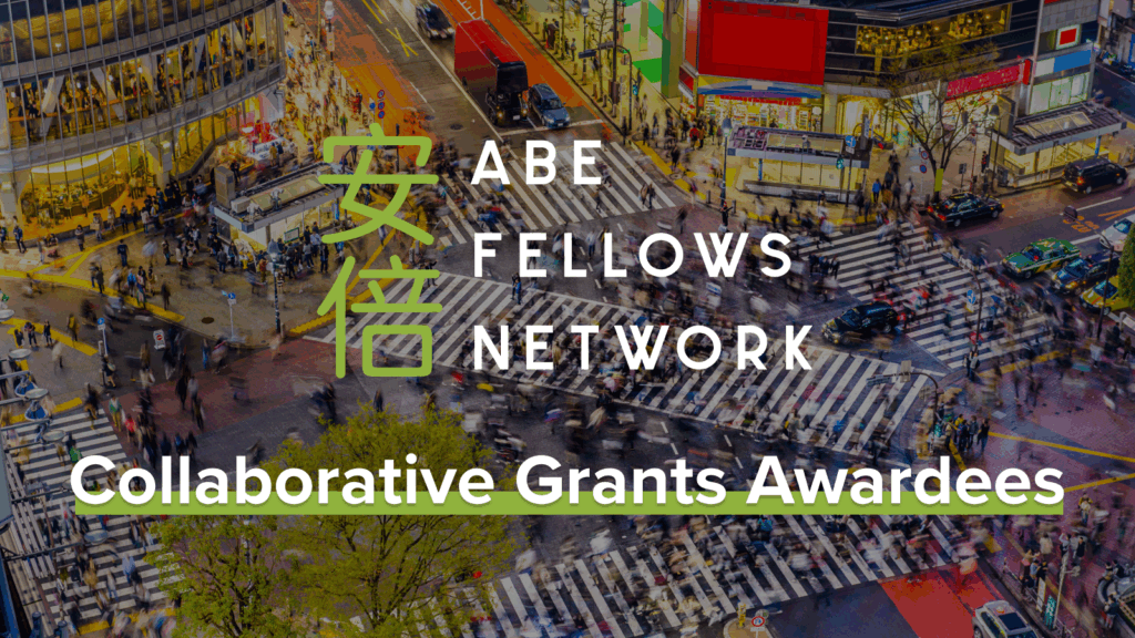 2025 Abe Fellows Network Research Grant Awardees – Social Science ...